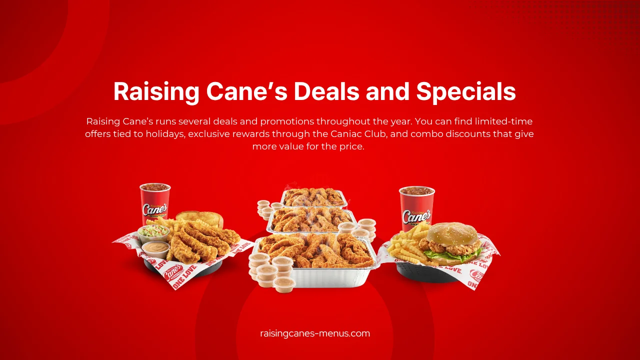 Raising Cane’s Specials, Deals and Promotions [June 2025]